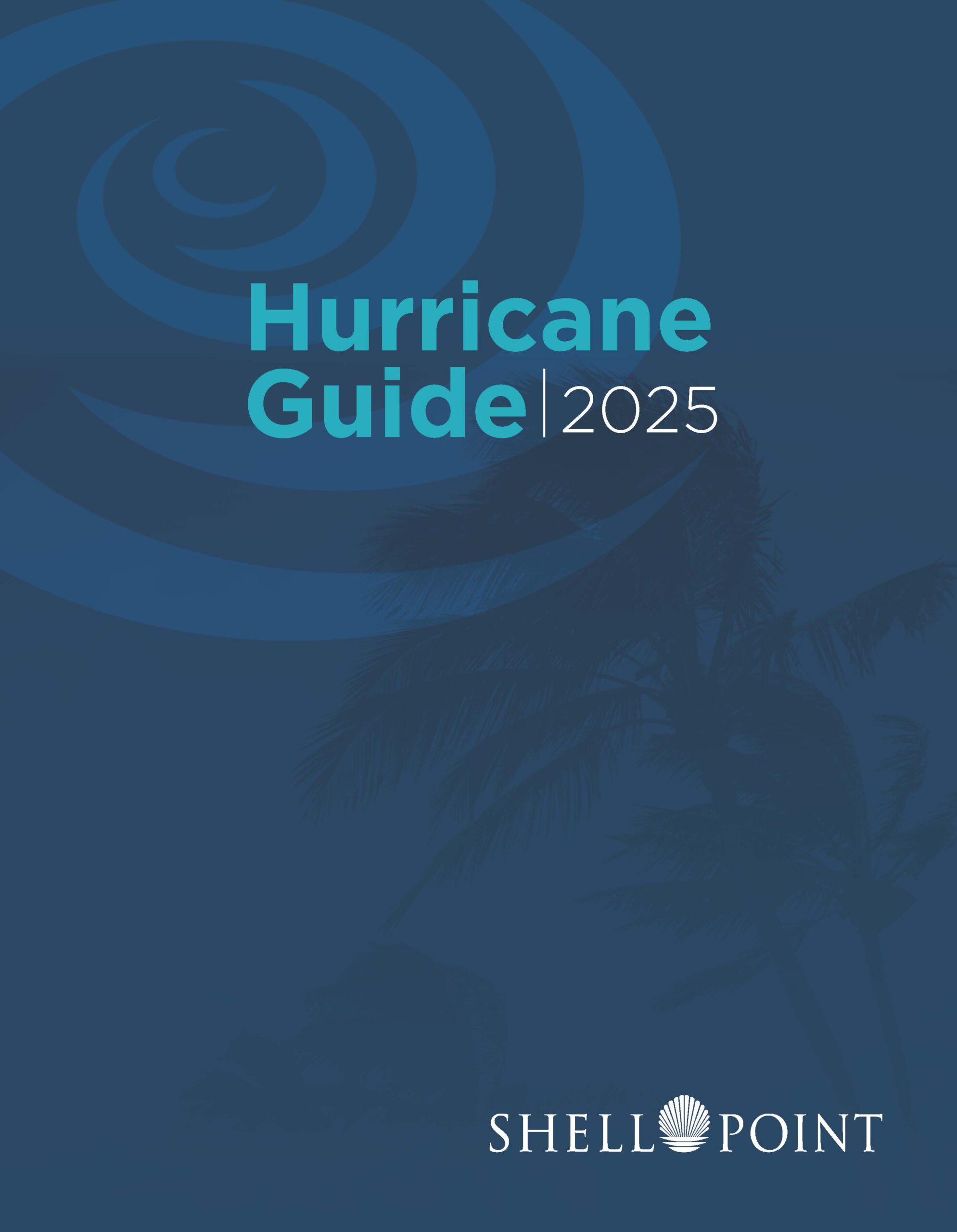 2025 Hurricane Guide | Shell Point Retirement Community
